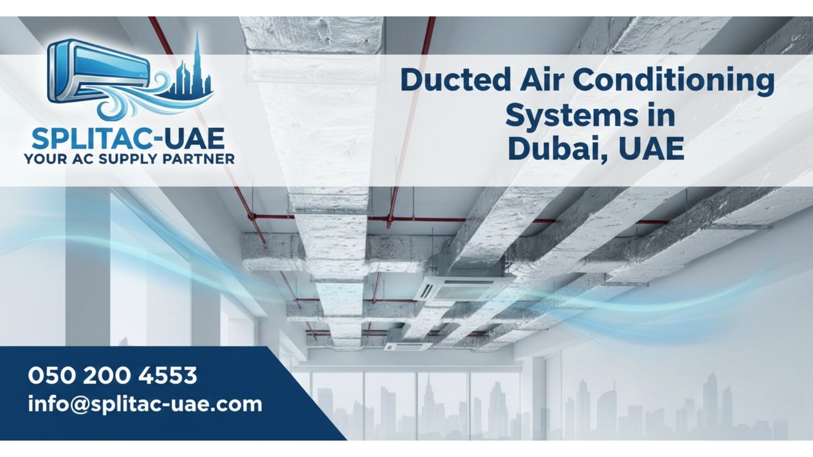 Ducted AC Supplier in Dubai, UAE | Trusted AC Dealer